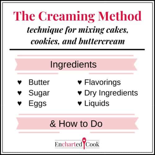 The Creaming Method – Encharted Cook