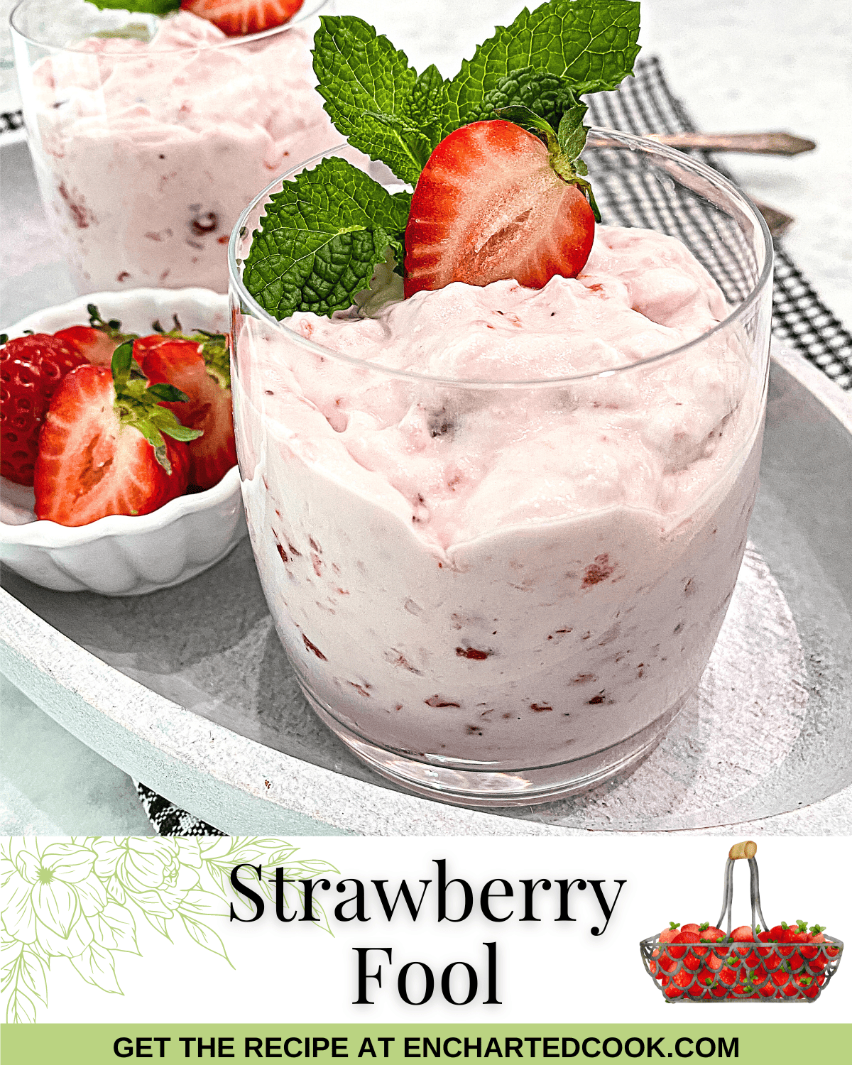 Strawberry Fool – Encharted Cook