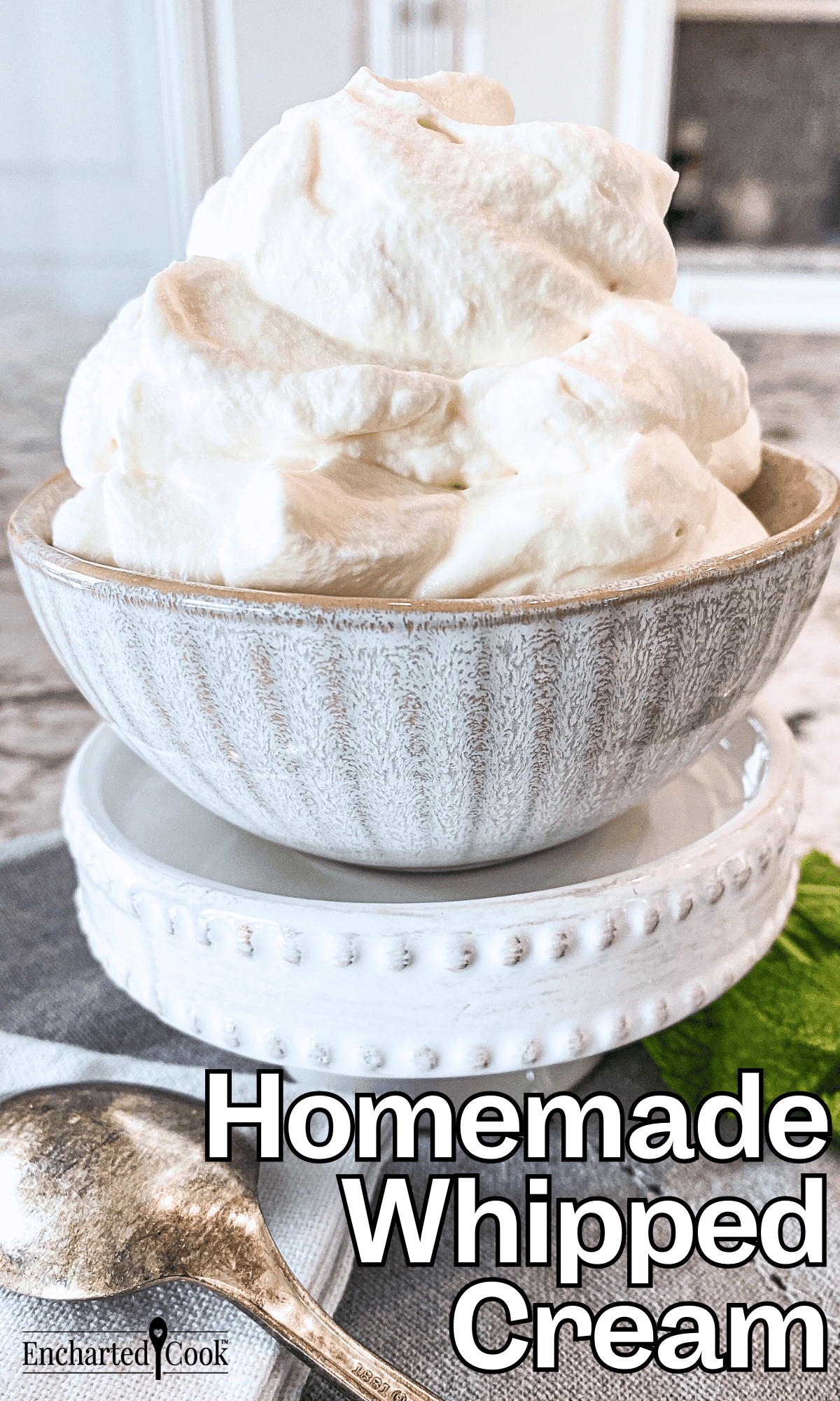 Homemade Whipped Cream – Encharted Cook