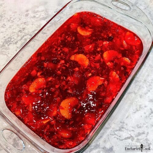 Cranberry Jell-O Salad with Mandarin Oranges | Encharted Cook