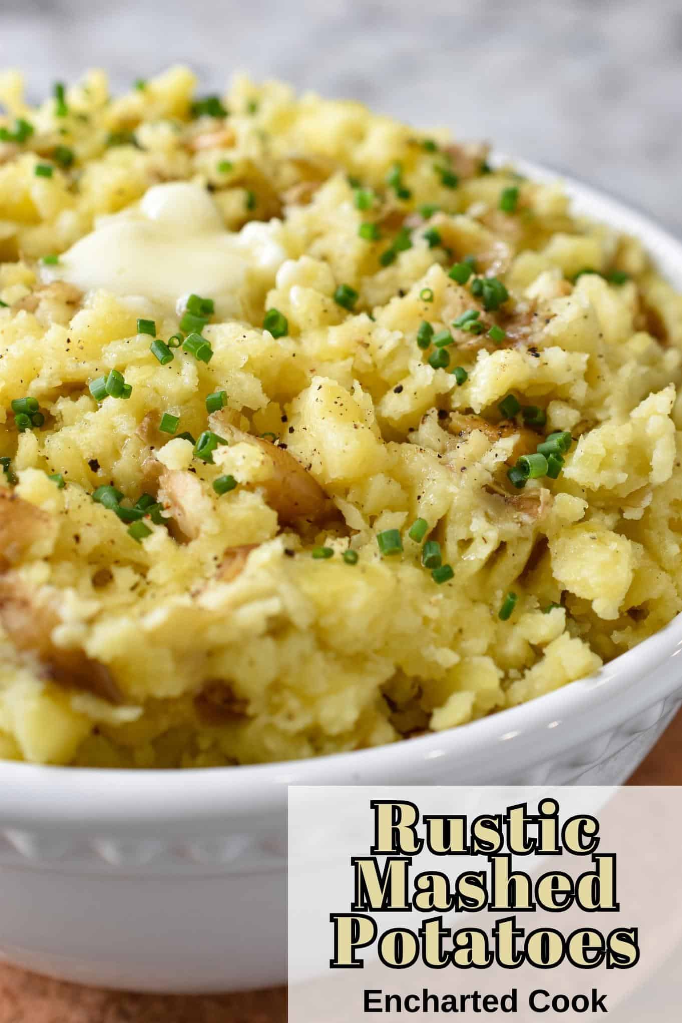 Rustic Mashed Potatoes with Butter – Encharted Cook