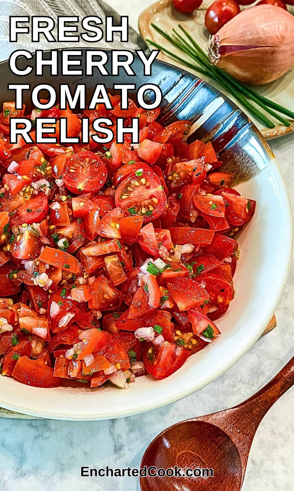 Fresh Cherry Tomato Relish – Encharted Cook