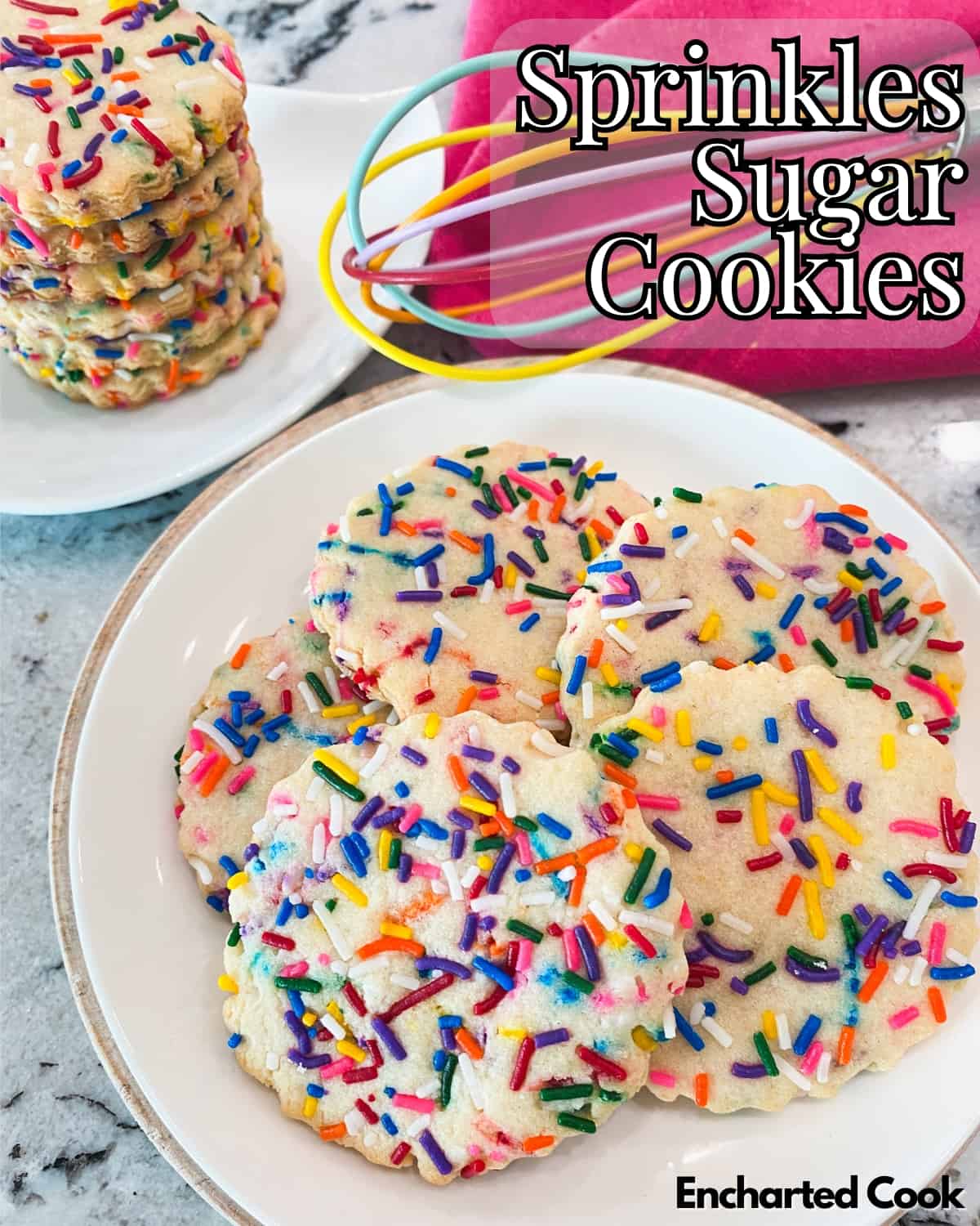 Sprinkles Sugar Cookies – Encharted Cook