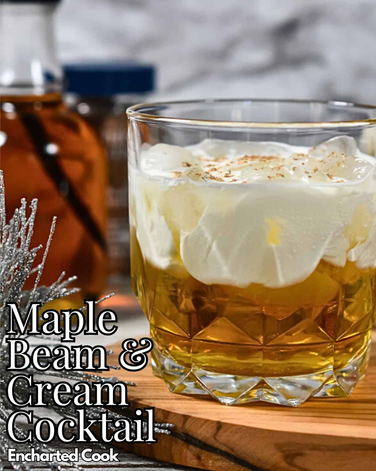 Maple Beam and Cream Cocktail – Encharted Cook