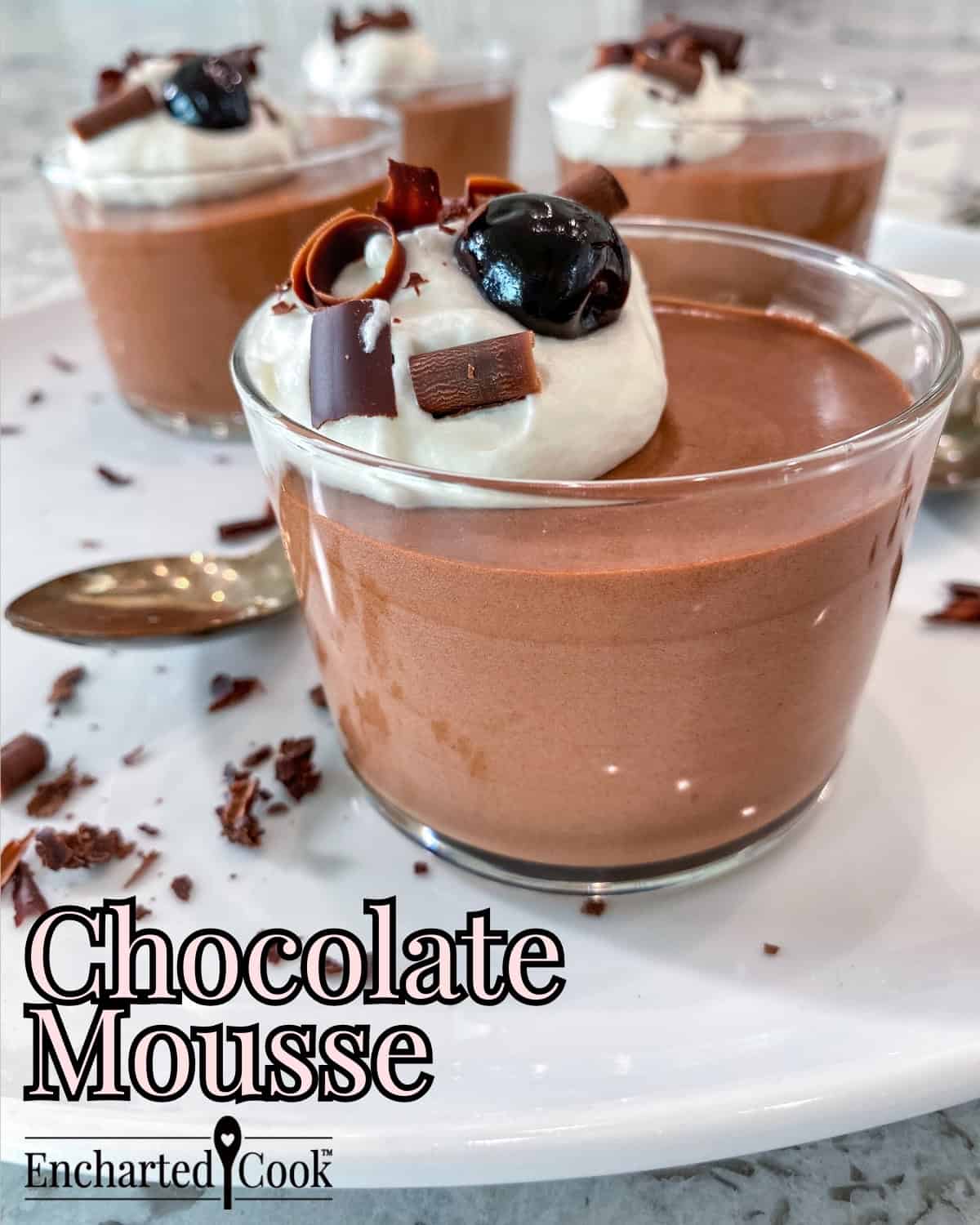 Chocolate Mousse - Simple, No Eggs Recipe – Encharted Cook